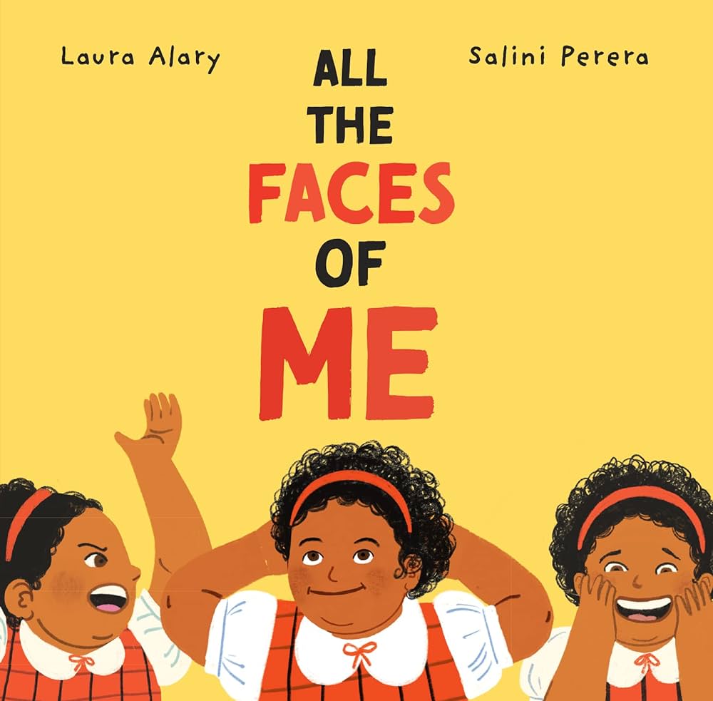 All the Faces of Me – Cooperative Children's Book Center – UW–Madison