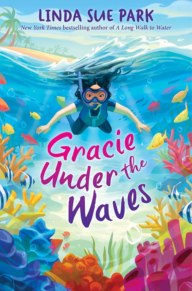 Gracie Under the Waves – Cooperative Children's Book Center – UW–Madison