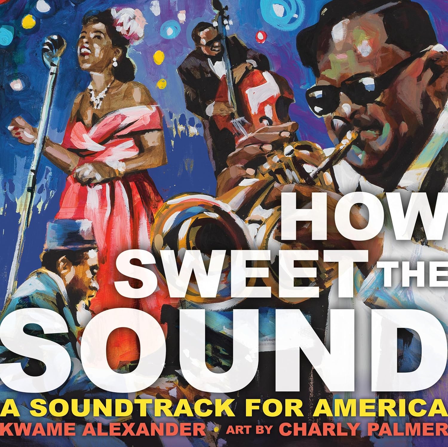 How Sweet The Sound A Soundtrack For America Cooperative Children s how-sweet-the-sound-a-soundtrack-for-america-cooperative-children-s