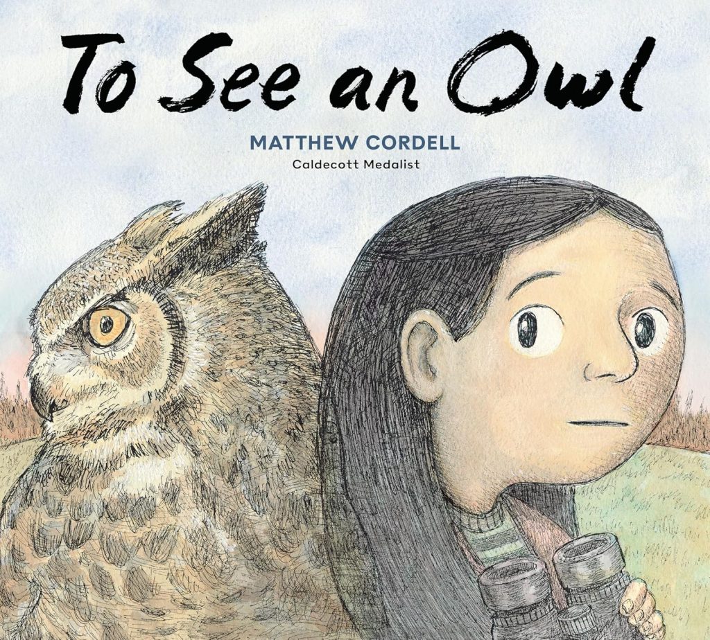 To See an Owl – Cooperative Children's Book Center – UW–Madison