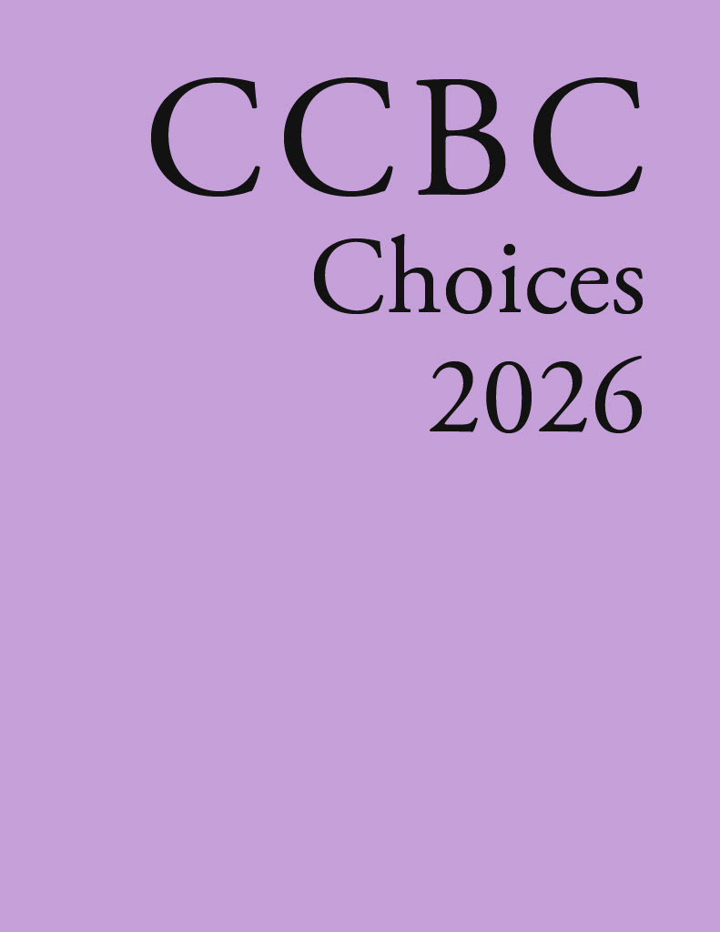 CCBC Choices 2026 – Cooperative Children's Book Center – UW–Madison